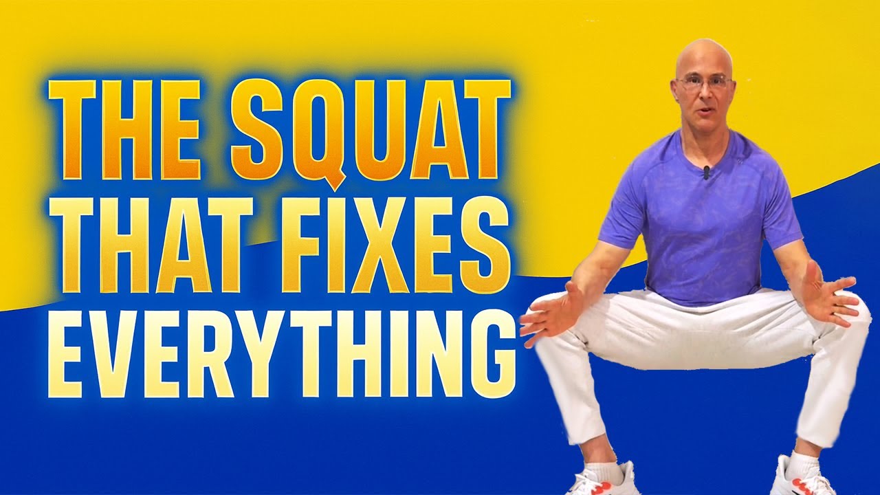The One Squat That Fixes Everything and Will Change Your Life!  Dr. Mandell