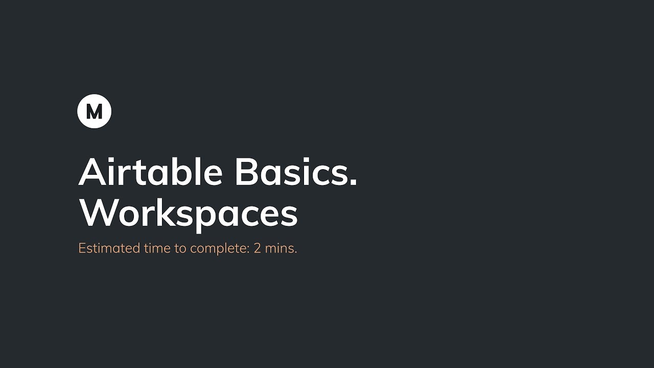 Airtable Basics - Workspaces