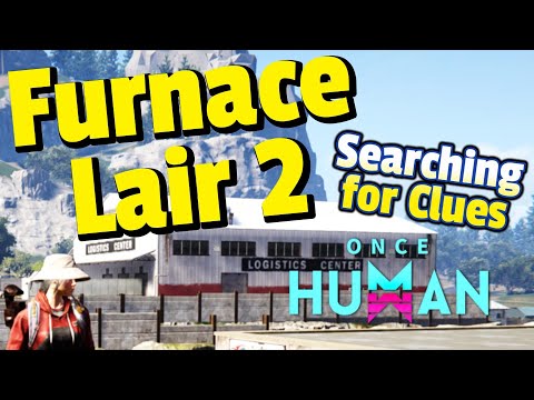 Steam Community :: Video :: Furnace Lair to Search for Clues - In The ...