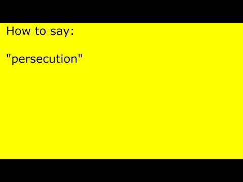 How to pronounce persecution