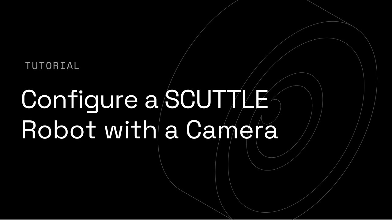 Setup Viam and Camera on SCUTTLE – SCUTTLE Robot