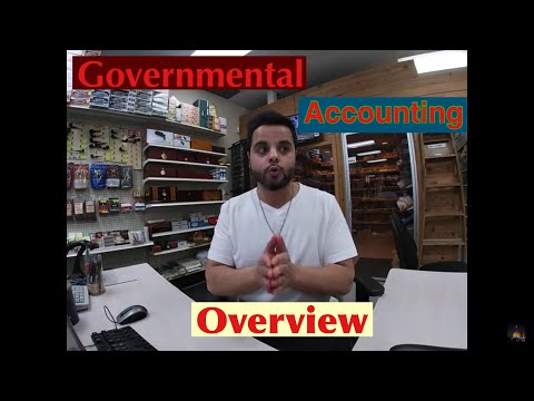 Governmental Accounting Overview