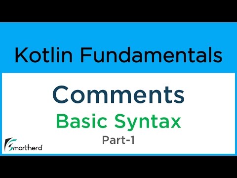 Learn Kotlin Basic Syntax Tutorial COMMENTS Part 1 3 1 - Mind Luster