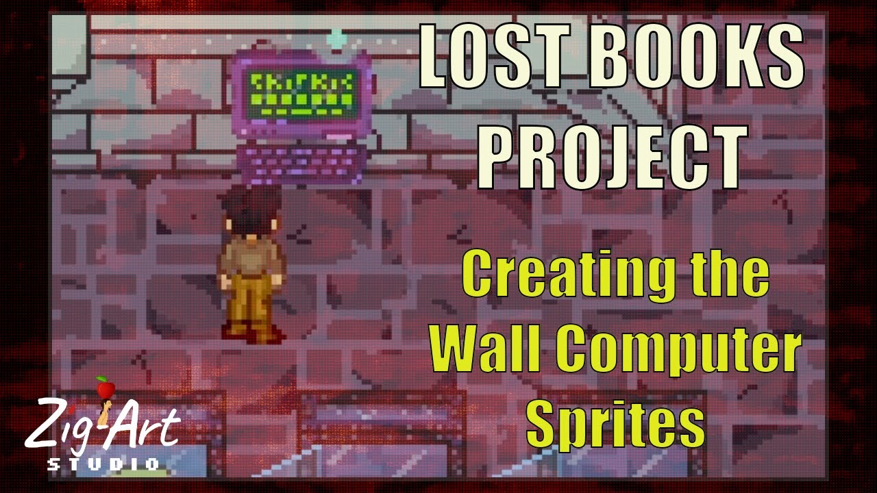 Lost Books Project - Creating the Wall Computer Sprites (Pixel Art & Animation)