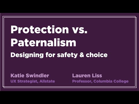 Protection vs. Paternalism: Designing for Safety & Choice -- 3 Minute Intro Video