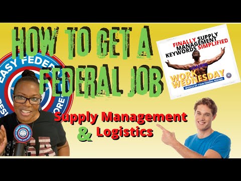 Logistics and Supply Management Jobs | KEYWORDS YOU MUST HAVE | CREATE BEST FEDERAL RESUME