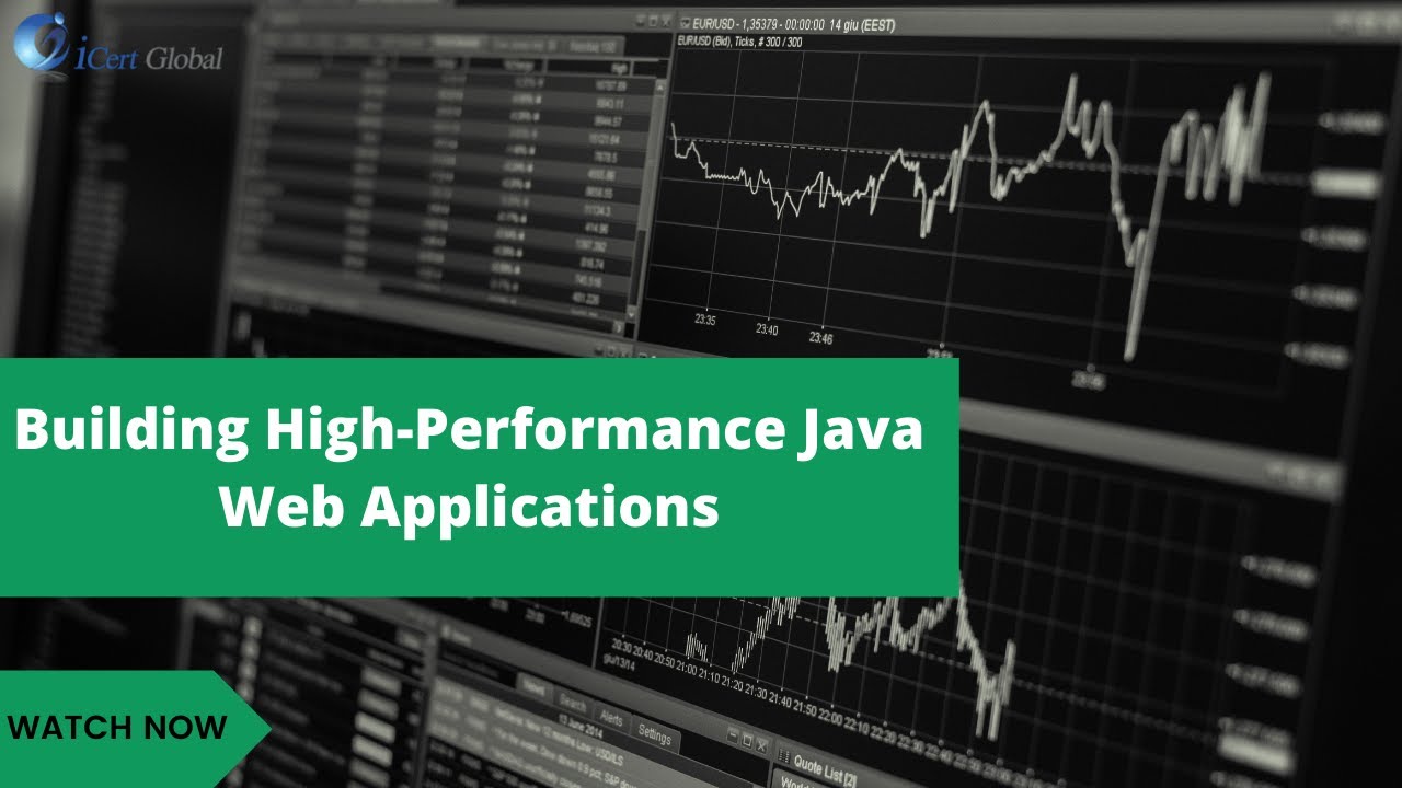 Building High-Performance Java Web Applications | iCert Global