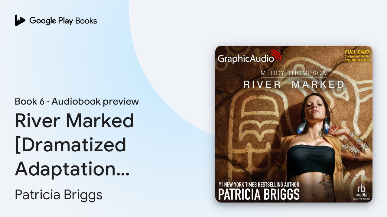 River Marked [Dramatized Adaptation]: Mercy… by Patricia Briggs · Audiobook preview