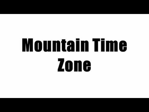 Mountain Time Zone