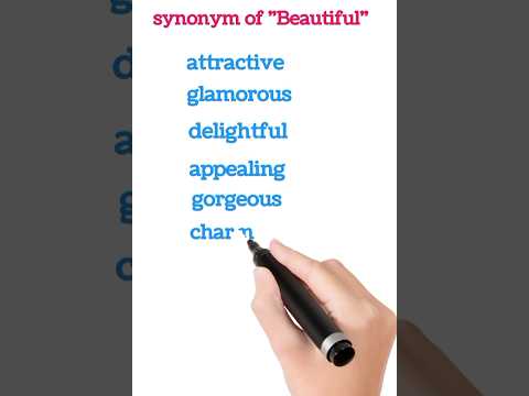 SYNONYM OF "BEAUTIFUL"