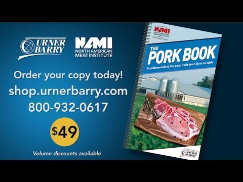 The Pork Book: Fundamentals of the Pork Trade from Farm to Table