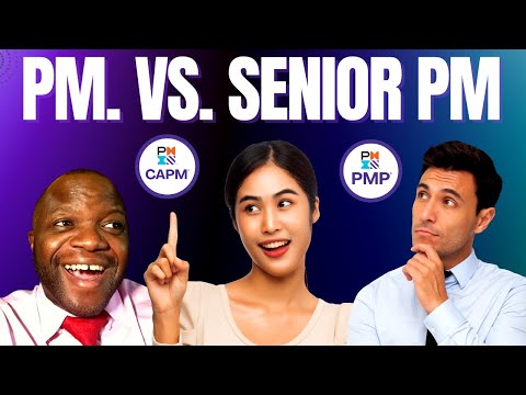 Project Manager vs. SENIOR Project Manager (PMP, CAPM, PgMP, PfMP)