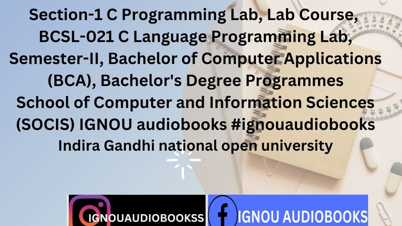 C Programming Lab, Section-1 Lab Course BCSL-021 BCA #ignou #cprogramming #programming #desktop