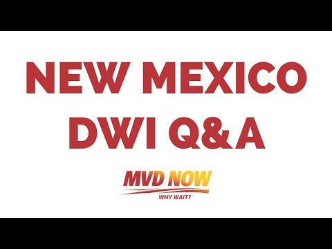 New Mexico DWI Questions Answered (Q&A) - MVD Now #OneQuickTrip
