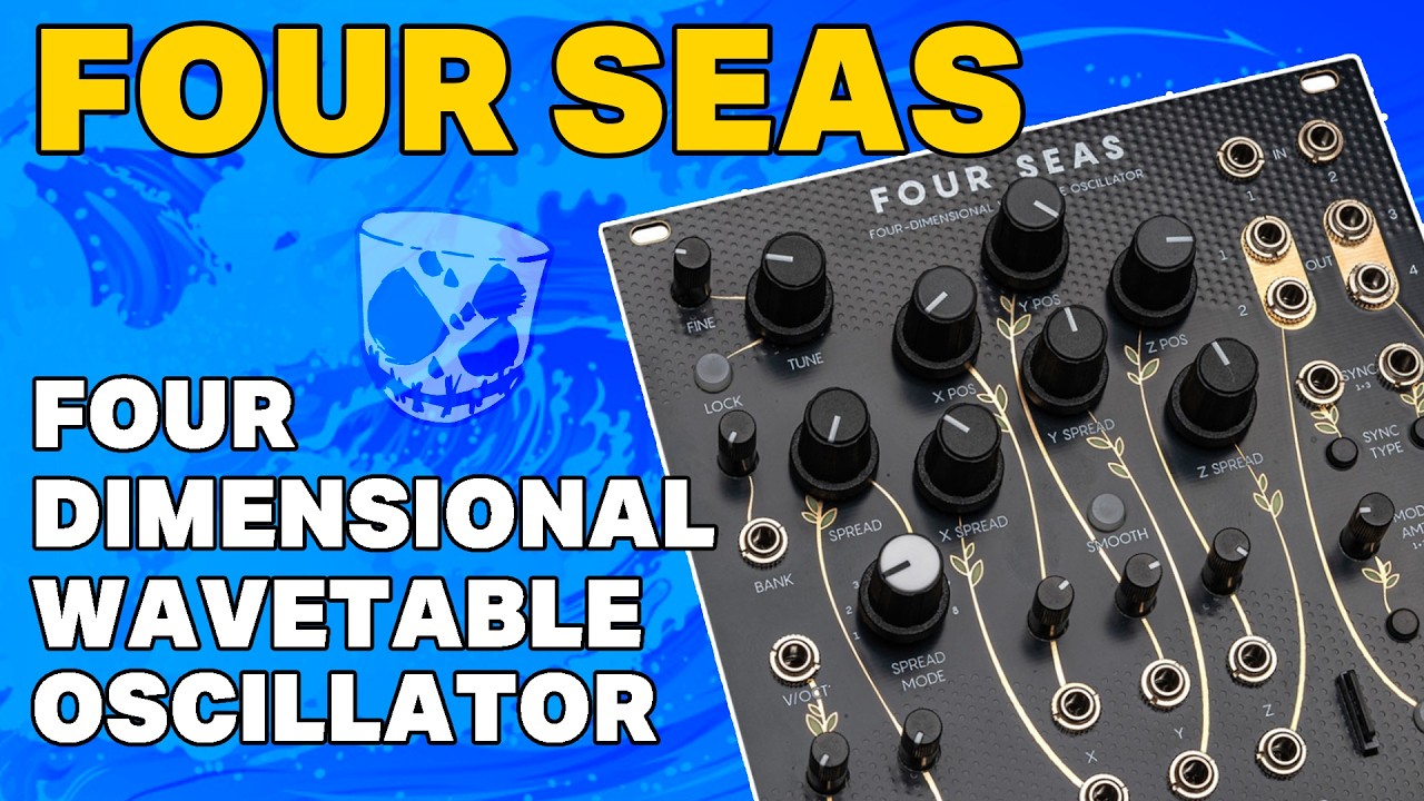 FOUR SEAS // A Multi-Voice Mega Wavetable Oscillator Powerhouse from Ferry Island Modular