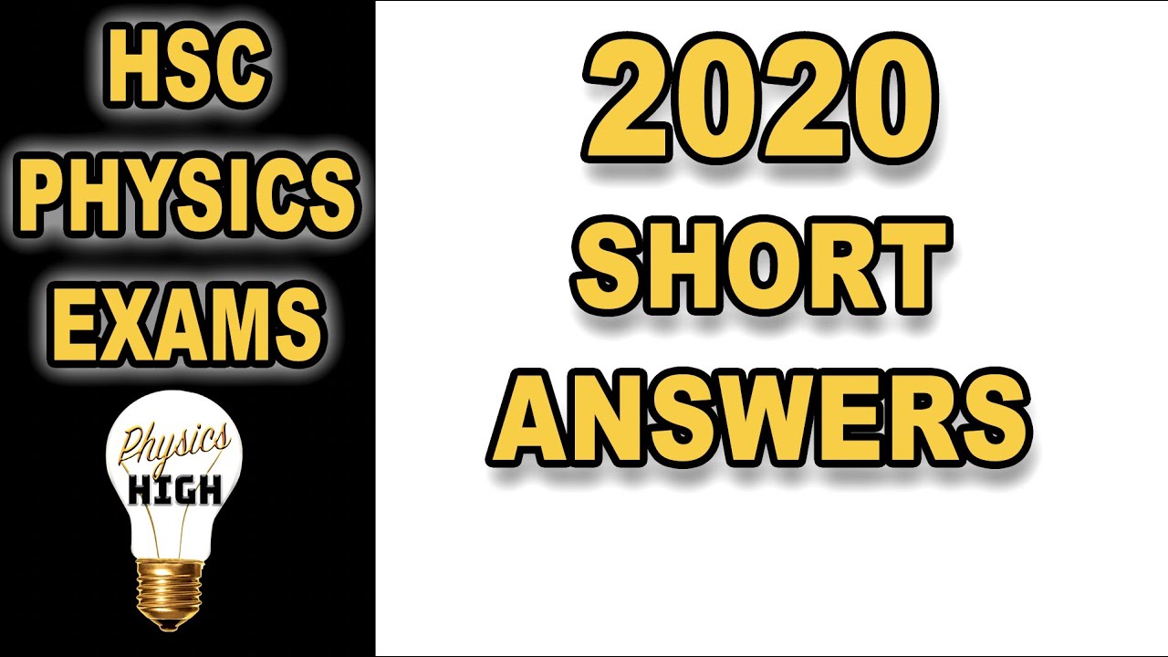 Answers to part of the the HSC Physics paper 2020