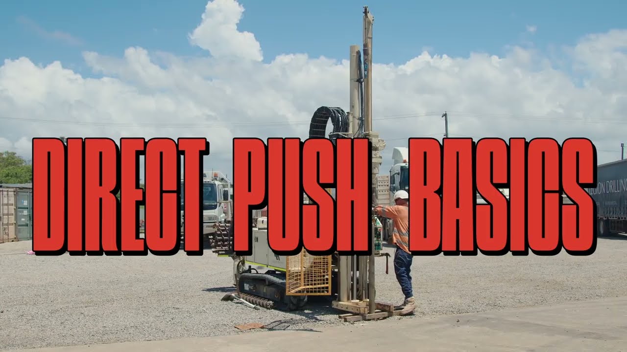 Direct Push Soil Sampling Basics - Legion Drilling Australia