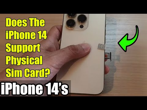 iPhone 14's/14 Pro Max: Does The iPhone 14 Support Physical Sim Card?