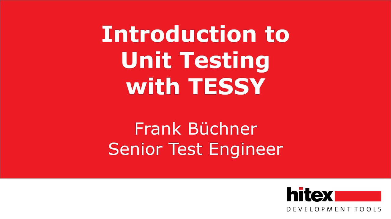 Unit Test with TESSY Introduction