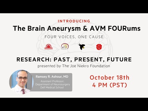 Brain Aneurysm and AVM FOURum Research Webinar featuring Dr. Ramsey Ashour
