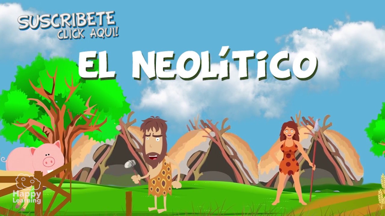 El Neolítico. Vídeos educativos para niños