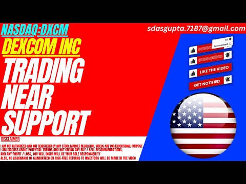 TRADING NEAR SUPPORT : DXCM STOCK ANALYSIS | DEXCOM INC STOCK