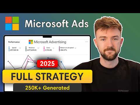 How I Have Generated Over £250k Using Microsoft Ads - Full Bing / Microsoft Ads Strategy