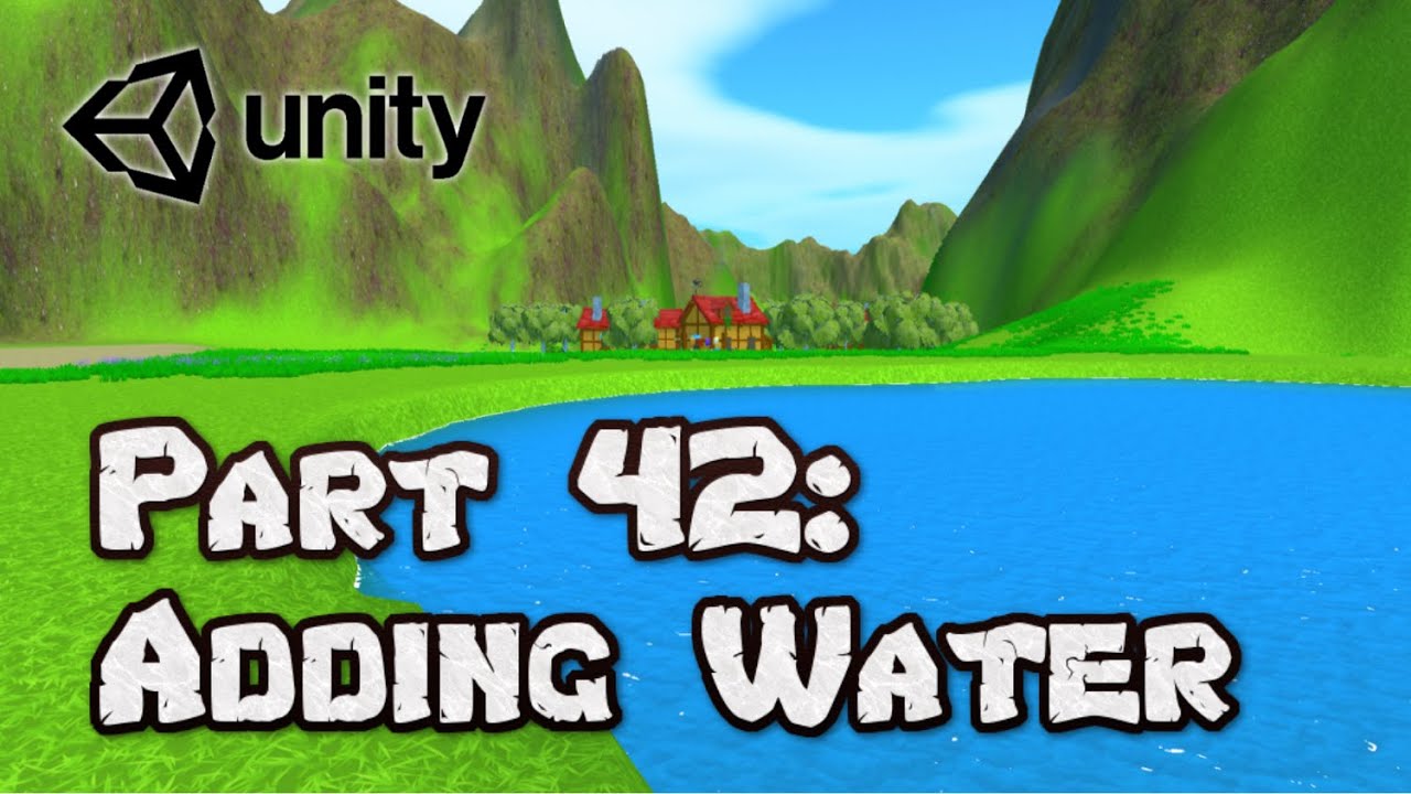 3D Survival Game Tutorial | Unity | Part 42 - Adding Water