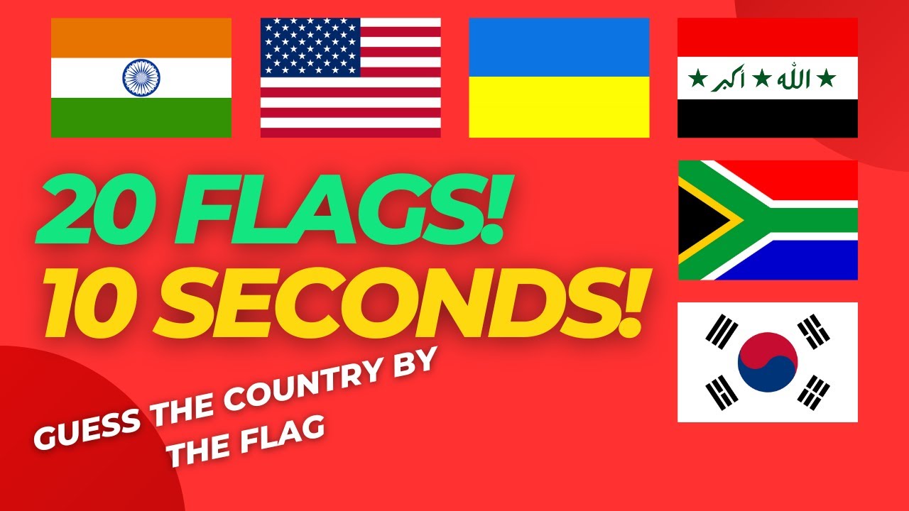 Can You Guess the Country by the Flag? - 20 Flag Guessing Challenges