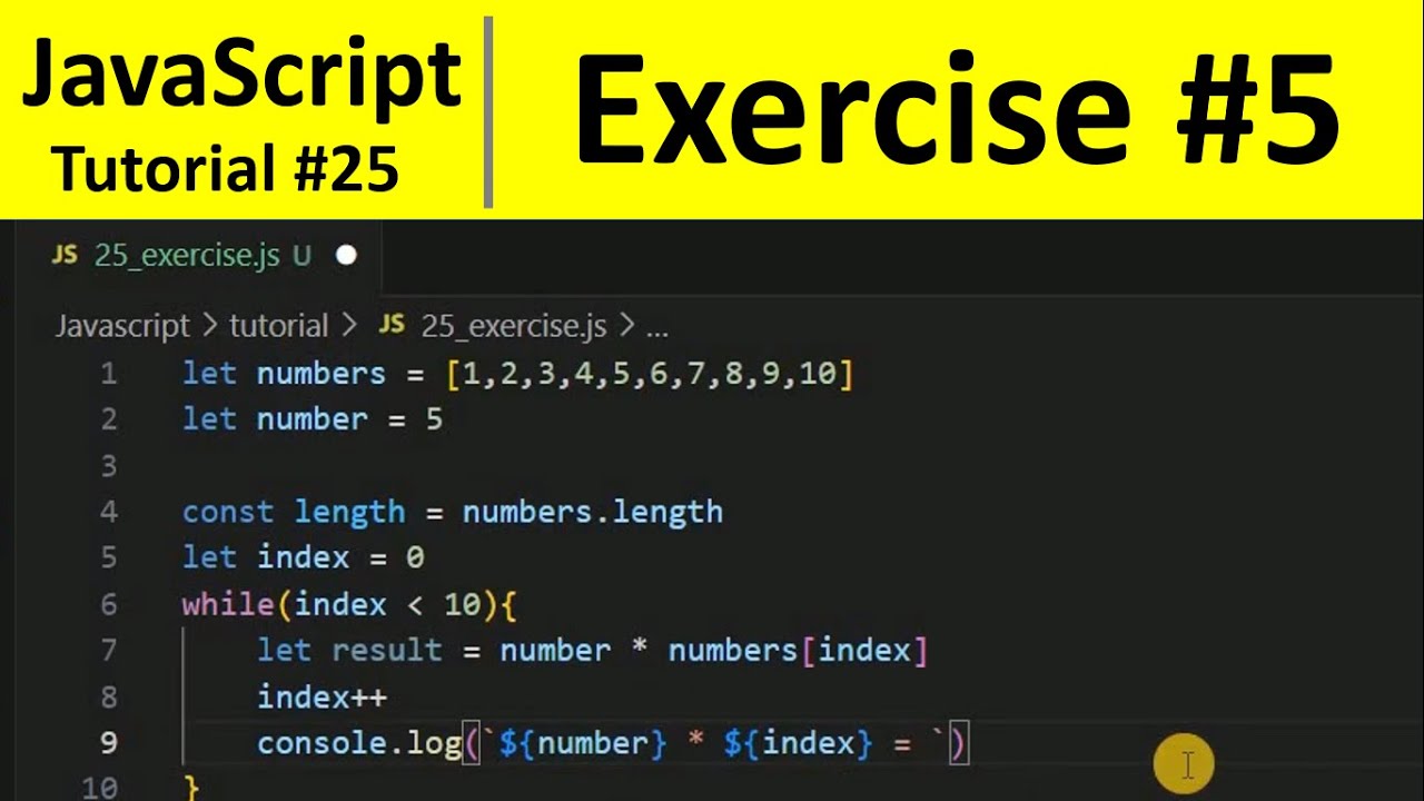 JavaScript Tutorial 25 - Exercise on Arrays in JavaScript | Programming For Beginners
