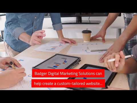 Make sure your company's website is modern and responsive with Badger Digital Marketing Solutions