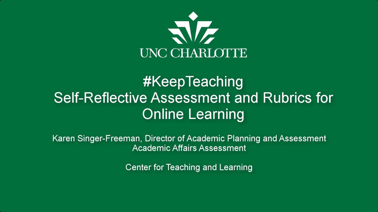 Self-Reflective Assessments and Rubrics for Online Learning