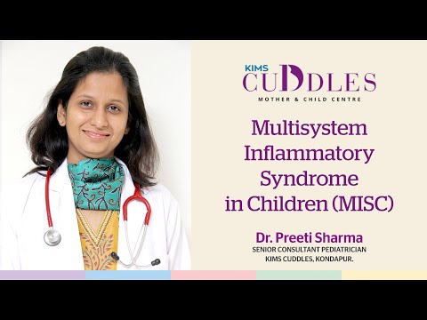 Multisystem inflammatory syndrome in children (MISC) | KIMS Cuddles