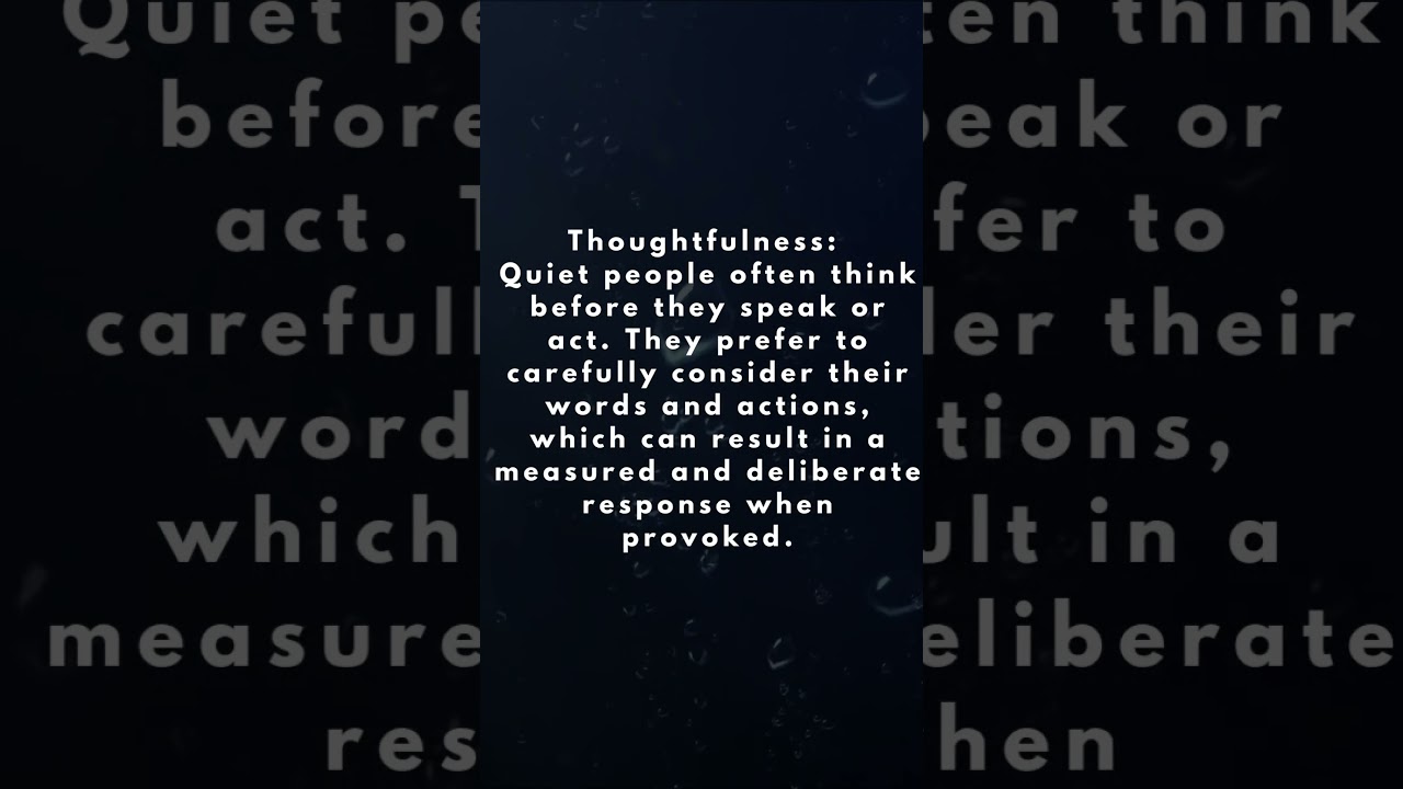 Reasons Why You Should Never Mess with Quiet People