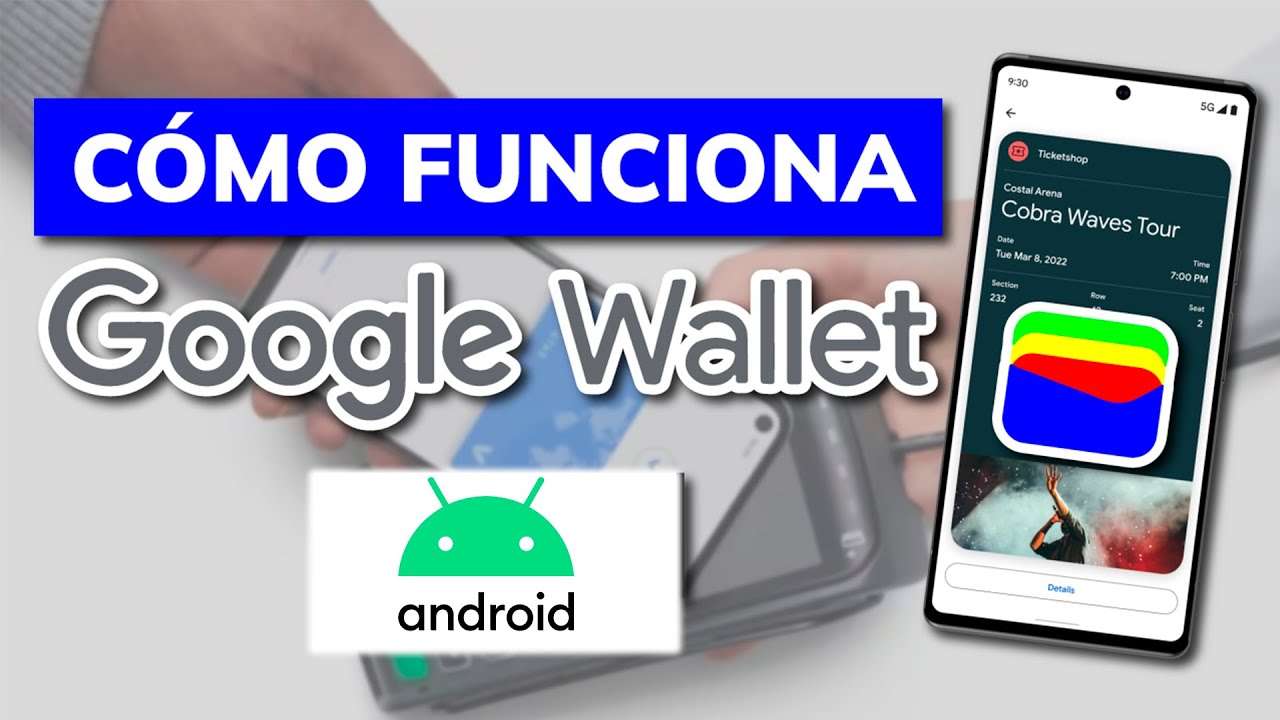 💰 Cómo Funciona GOOGLE WALLET en 2026 (APP)
