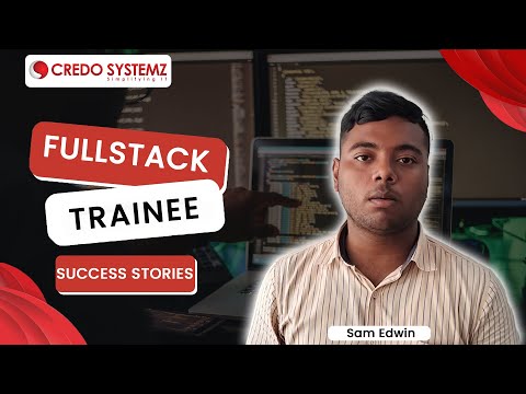 Best Full Stack Developer course in Chennai | Credo Systemz | Student Review & Feedback
