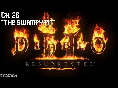 Steam Community :: Video :: Diablo II Resurrected | Ch. 26 "The Swampy Pit"