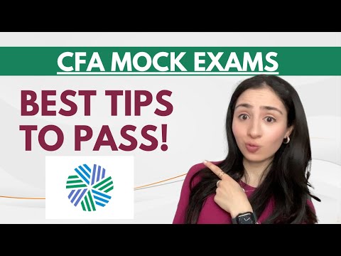 HOW TO USE MOCK EXAMS TO PASS REAL CFA EXAM!