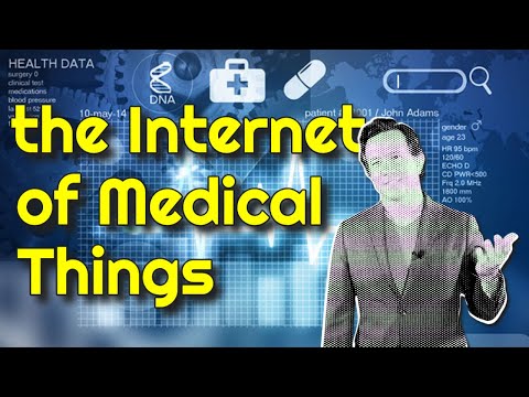 WATCH OUT for the INTERNET OF MEDICAL THINGS