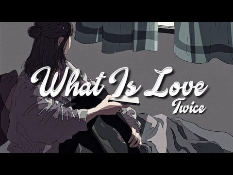 Twice - What is love ( subindo ) | indolirik | lirik terjemahan Indonesia