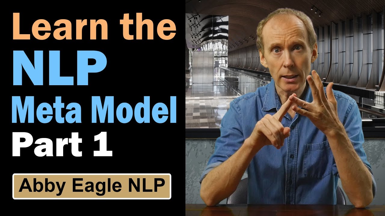 Learn the NLP Meta Model and challenge everything for the truth. Part 1/12 | Critical Thinking Skill