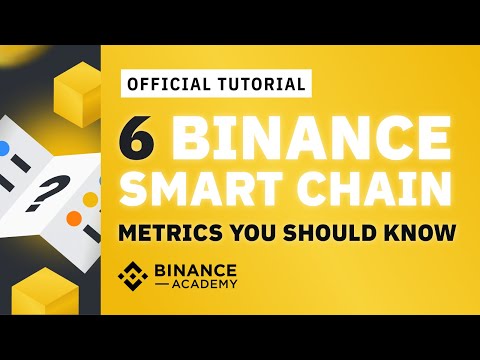 6 Binance Smart Chain (BSC) Metrics You Should Know|Explained for beginners