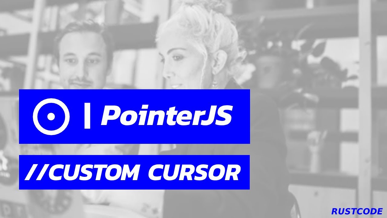 Custom Cursor | HTML, CSS And PointerJs