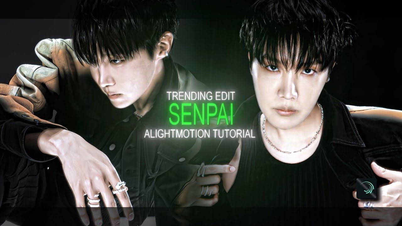 “SENPAI” tiktok trend edit Alightmotion Tutorial (preset base) #kpopedits #tiktoktrend