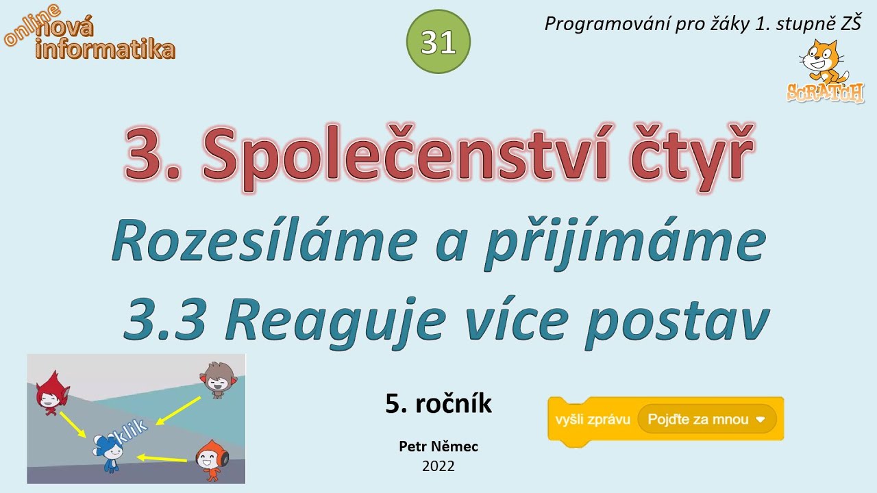 Základy programování ve Scratch pro 5. ročník základní školy - Školství ...