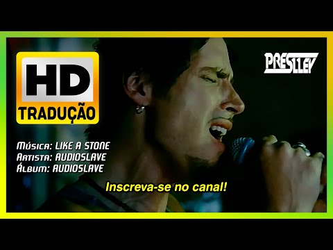 ᴴᴰ Audioslave - Like A Stone (Tradução)