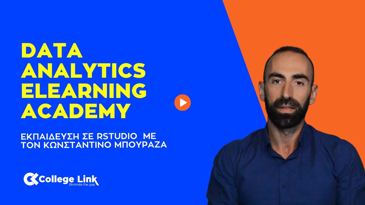Introduction to Data Analytics (eLearning) Academy by CollegeLink - Konstantinos Bourazas