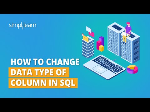 🔥Alter Or Change DataType of Column in SQL | How To Change DataType in SQL Tutorial | Simplilearn