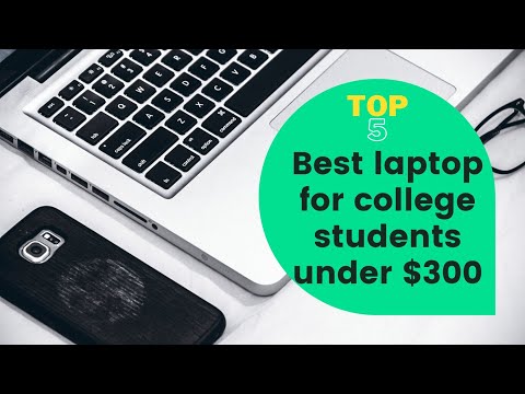 Laptops under $300 | Top 5 Best laptop for college students under $300