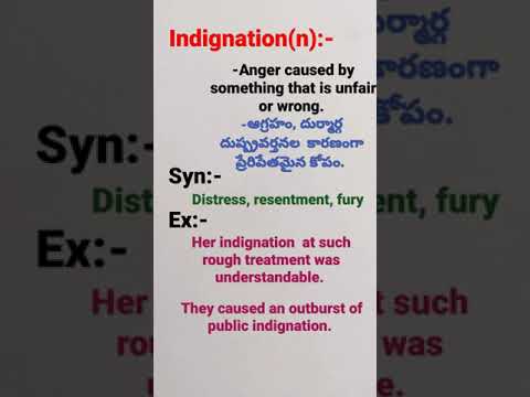 Indignation(n)||Everyday vocabulary||today's word is"indignation".